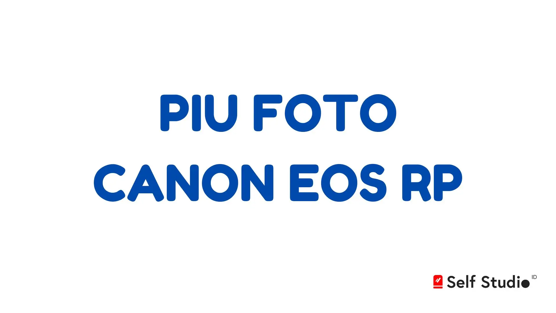 Cara Menyambungkan Kamera Canon EOS RP ke Piu Foto - Self Studio